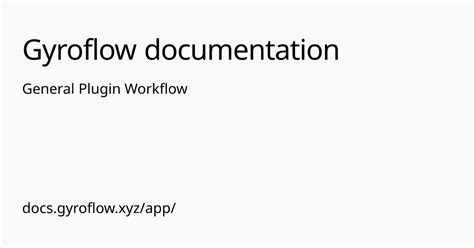 general plugin workflow gyroflow documentation