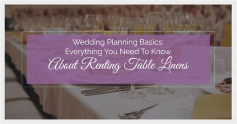 Wedding Planning Basics Everything You Need To Know About Renting