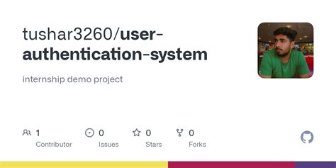 Github Tushar3260user Authentication System Internship Demo Project