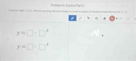 Solved Problem 6 Explore Part 1 Using The Digits 1 To 9 Without