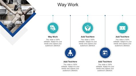 Way Work In Powerpoint And Google Slides Cpb PPT PowerPoint