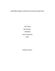 NETW Lab Report Template Lab Title Configure VLANS And Trunk Verify Switch Ports Your Name