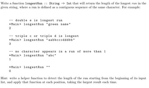 Solved Write A Function Longestrun String Int That