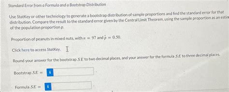 Solved Standard Error From A Formula And A Bootstrap