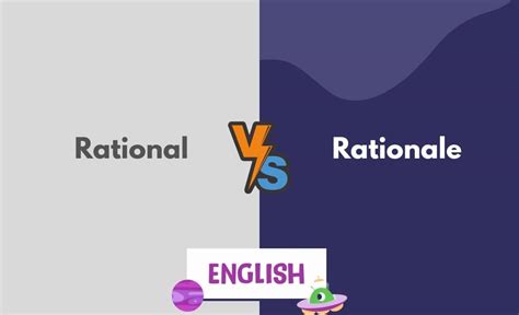 Rational Vs Rationale What S The Difference With Table