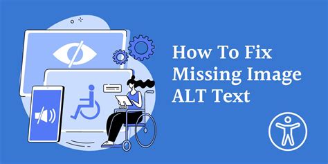 how to fix missing image alternative text explained