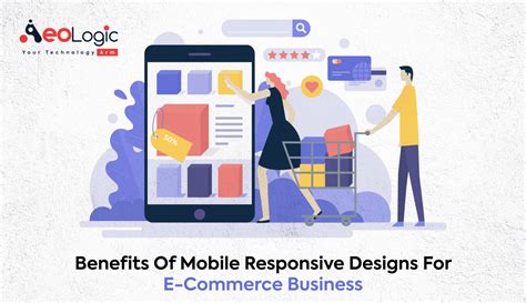 Benefits Of Mobile Responsive Designs For E Commerce Business