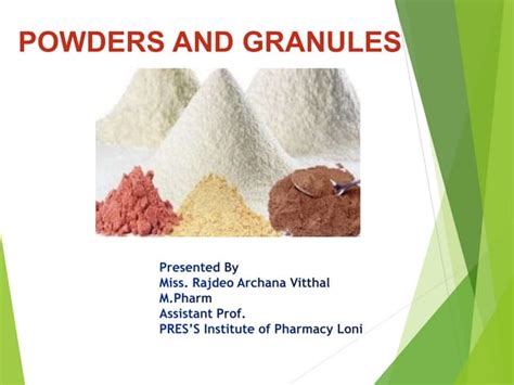 Powders And Granules 3 1pptx Pharmaceutics Pptx
