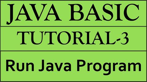 3 Java Basic Tutorial বাংলা Run Java Program Youtube