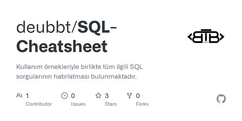 Github Deubbtsql Cheatsheet Kullanım örnekleriyle Birlikte Tüm