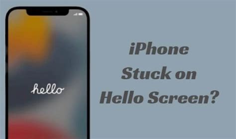 Jak Naprawić Iphonea Zablokowanego Na Ekranie Hello Po Aktualizacji