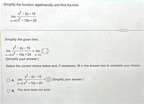 Solved Simplify The Function Algebraically And Find The