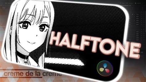 【davinci Resolve 17】halftone Dot Effect Tutorial Davinci Resolve 17