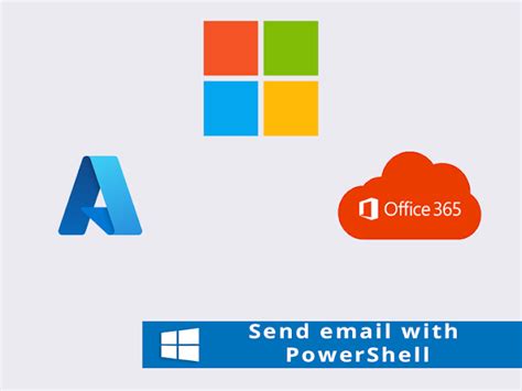 Send Email With Powershell Via Microsoft 365