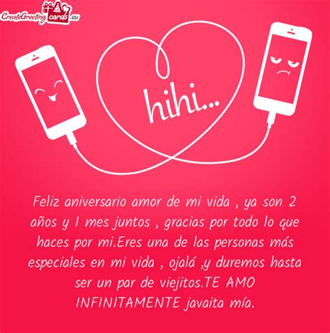 Feliz Aniversario Amor De Mi Vida Ya Son 2 Años Y 1 Mes Juntos