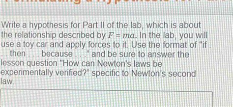 Solved Write A Hypothesis For Part Ii Of The Lab Which Is About The Relationship Described By