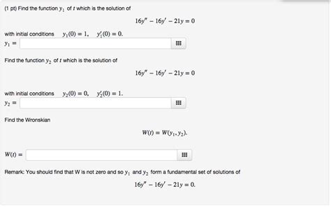 Solved Find The Function Y1 Of T Which Is The Solution Of
