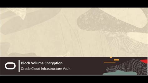 Ben Greenberg On Linkedin Oracle Cloud Infrastructure Vault Block Volume Encryption