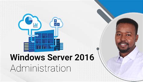 Windows Server 2016 Administration Hurbad Courses