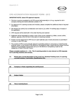 Fillable Online Appendix A CPD ACCREDITATION REQUEST FORM 2013 IMPORTANT NOTES About CPD
