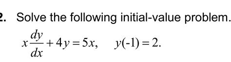 Solved Solve The Following Initial Value