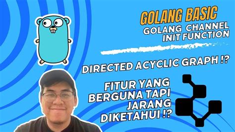 32 Golang Init Function Apa Kegunaannya Youtube