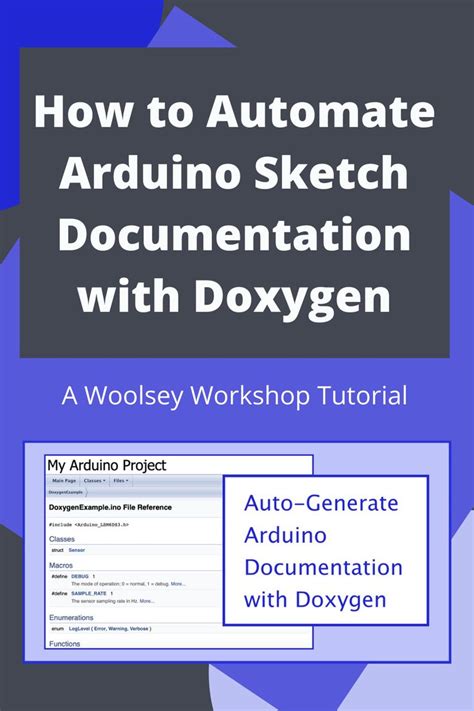 Learn To Document Arduino Sketches With Doxygen Arduino Arduino Projects Learning