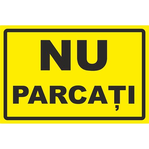 Semn Indicator Nu Parcati Placa Compacta Pvc 20x30 Cm Emag Ro