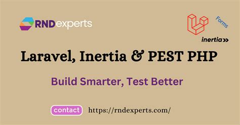 Building Robust Web Applications With Laravel Inertia And Pest Php