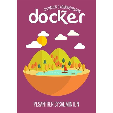 Jual Buku Operation And Administration Docker Shopee Indonesia