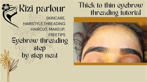 Thick To Thin Eyebrow Threading Tutorial Step By Step Makeup