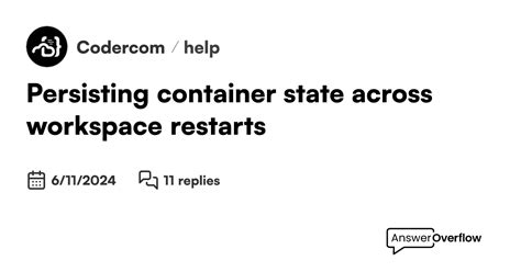 Persisting Container State Across Workspace Restarts