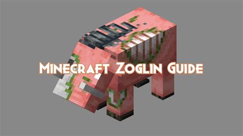 Minecraft Zoglin Guide Attacks And Drops Pillar Of Gaming