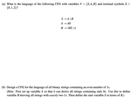 Solved A What Is The Language Of The Following Cfg With