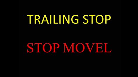 Trailing Stop Youtube