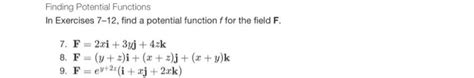 Solved Finding Potential Functions In Exercises Find A Chegg Com