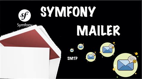 symfony 5 avec mailer youtube