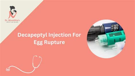 Decapeptyl Injection For Egg Rupture