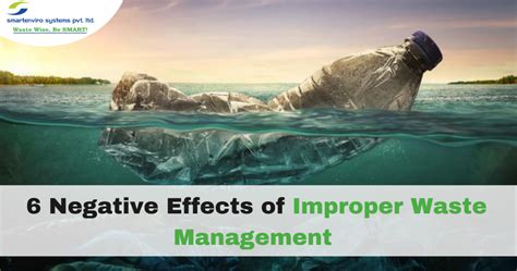 6 Negative Effects Of Improper Waste Management Smartenviro Systems
