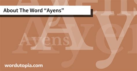 About The Word Ayens Wordutopia