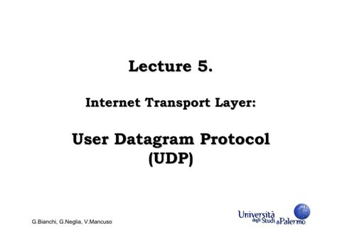 Lecture 5 User Datagram Protocol UDP