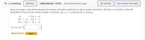 Solved Solve The System Using Either Gaussian Elimination