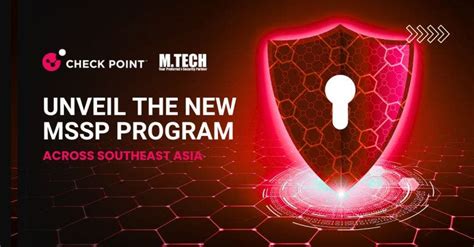 Check Point Launches Strategic Mssp Program Across Southeast Asia With M Tech