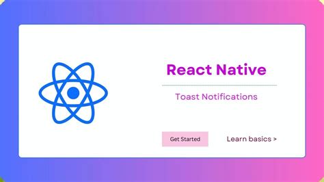 React Native Toast Notifications