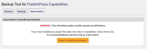 How To Restore The Default User Permissions On A WordPress Site PublishPress