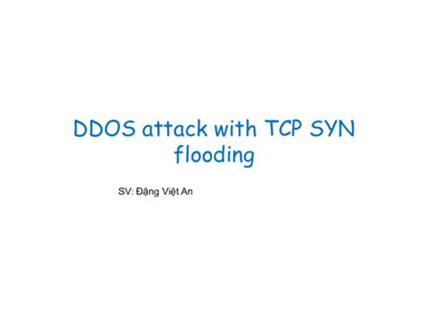 Pdf Ddos Attack With Tcp Syn Flooding