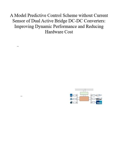 A Model Predictive Control Scheme Without Current Sensor Of Dual Active Bridge Dc Dc Converters