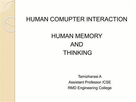Hci Fundamentals Part 2 Human Memory And Thinking Ppt