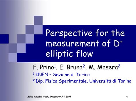 Ppt Perspective For The Measurement Of D Elliptic Flow Powerpoint