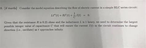 Solved Marks Consider The Model Equation Describing The Chegg
